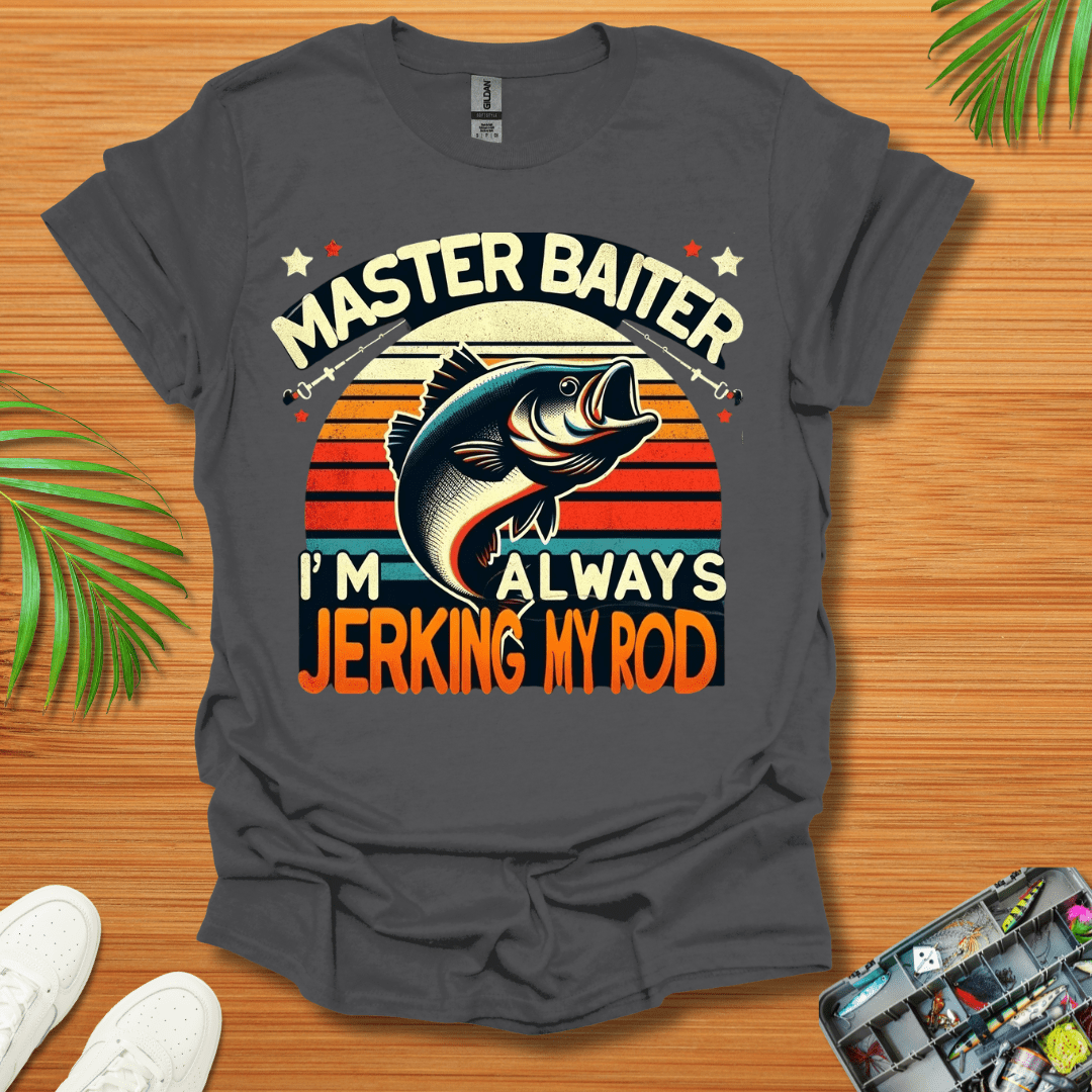 Master Baiter T-Shirt – HookedonPrints.com